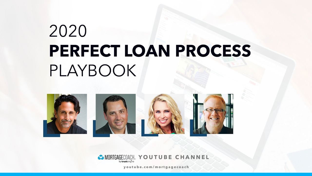2020 Perfect Loan Process Playbook – Mortgage Coach Support Center